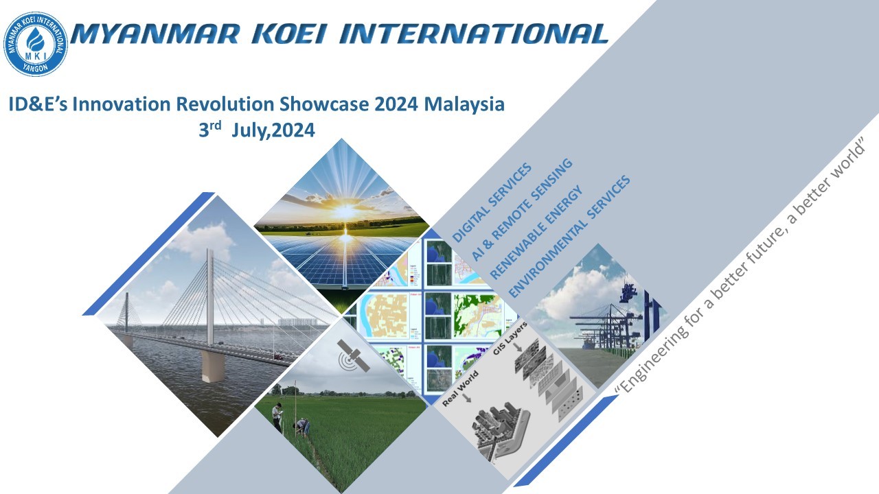 ID&E's Innovation Revolution Showcase 2024 Malaysia | Myanmar Koei ...